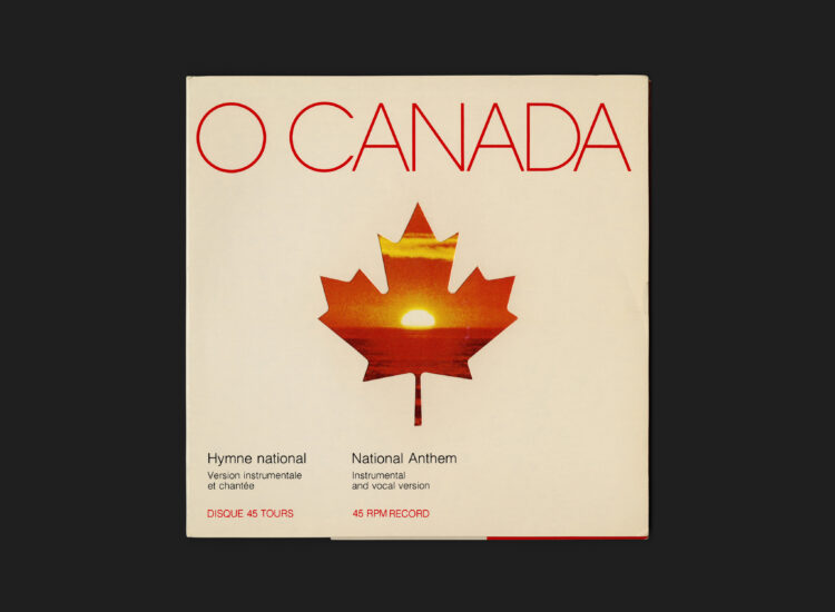 O Canada National Anthem Single - Canada Modern